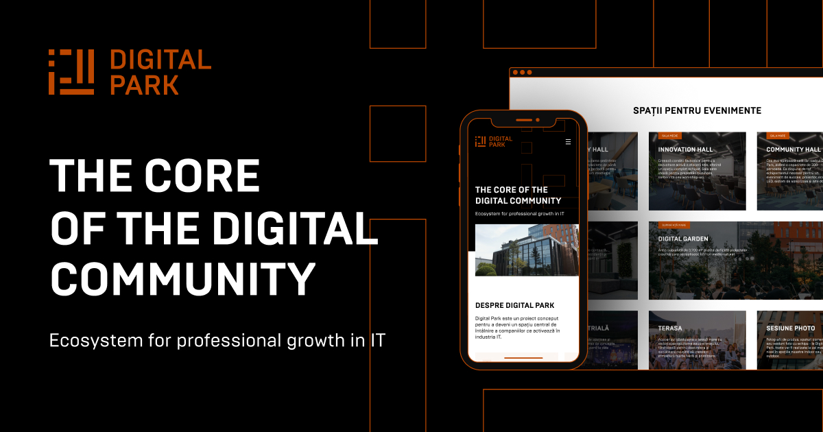 DIGITAL PARK – THE CORE OF THE DIGITAL COMMUNITY